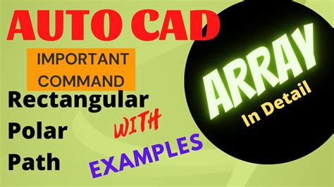 Array Command In Hindiauto Cad Array In 2drectangularpathpolar
