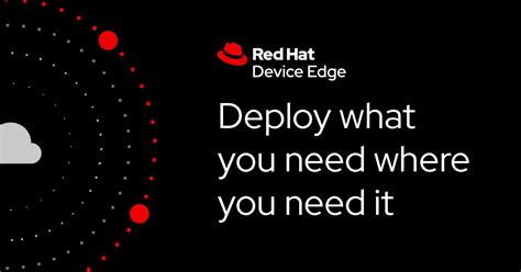 Red Hat Device Edge For Industrial Applications A Journey From Datacenter… Robert Valk