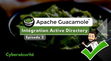 Apache Guacamole Et Lauthentification Active Directory Ldap
