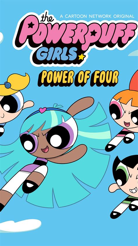 Meet The New Fourth ‘powerpuff Girl