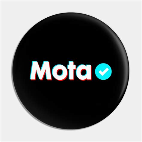 Mota Name Verify Blue Check Mota Name T Mota Pin Teepublic