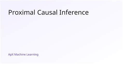 proximal causal inference