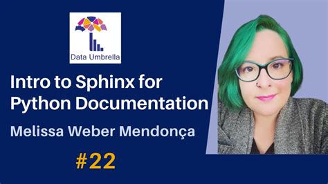 [22] sphinx for python documentation tutorial melissa weber mendonça