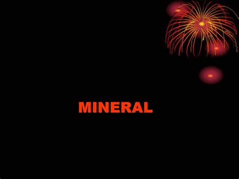 Ppt Mineral Powerpoint Presentation Free Download Id915352