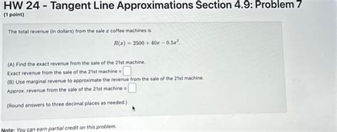 Solved Hw 24 Tangent Line Approximations Section 4 9