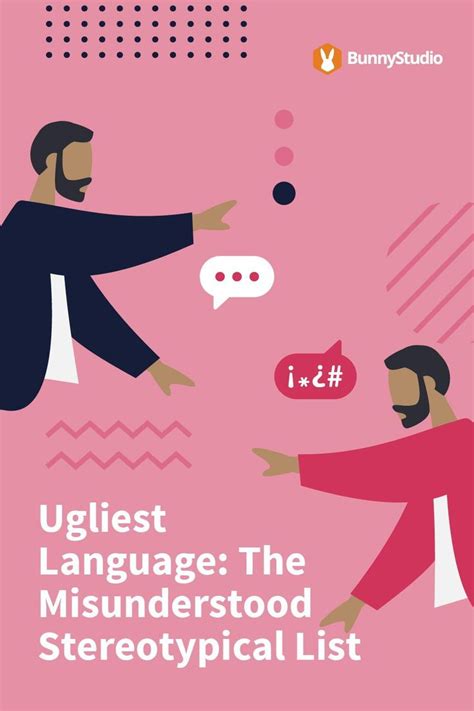 Ugliest Language The Misunderstood Stereotypical List Language Writing Systems Phonetic Sounds