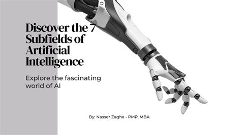 The 7 Subfields Of Artificial Intelligence