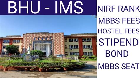 Ims Bhu Medical College Review 2025 Neet 2025 Fees Bond Stipend