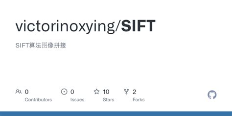 Github Victorinoxying Sift Sift
