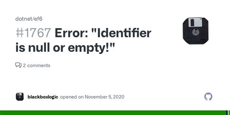 Error Identifier Is Null Or Empty Issue Dotnet Ef Github