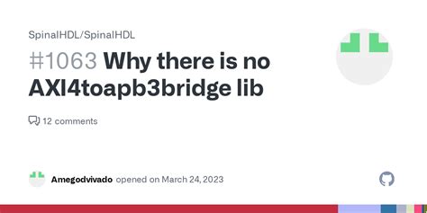 Why There Is No Axi4toapb3bridge Lib · Issue 1063 · Spinalhdlspinalhdl · Github