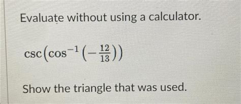 solved evaluate without using a calculator