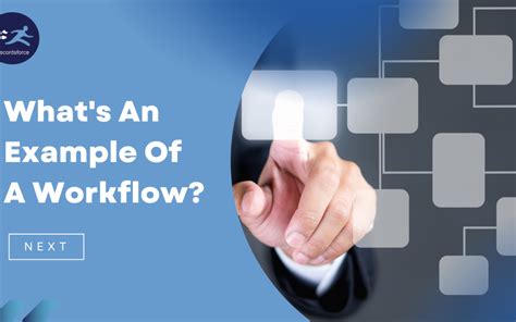 What S An Example Of A Workflow Recordsforce