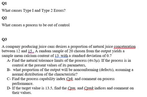 Solved Q What Causes Type I And Type Errors Q What Chegg