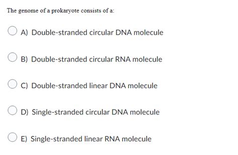 Solved The Genome Of A Prokaryote Consists Of A A