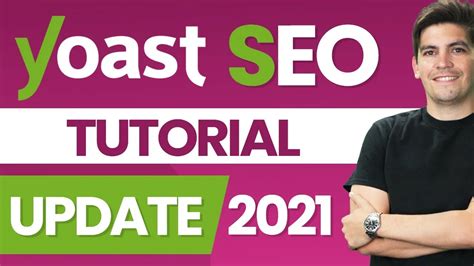 seo tutorial 2021 setup yoast seo plugin seo wordpress for beginners