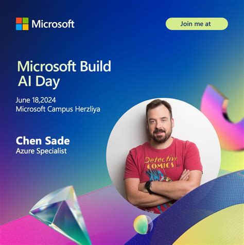 Chen Sade On Linkedin Msbuild Microsoftisrael Msbuild