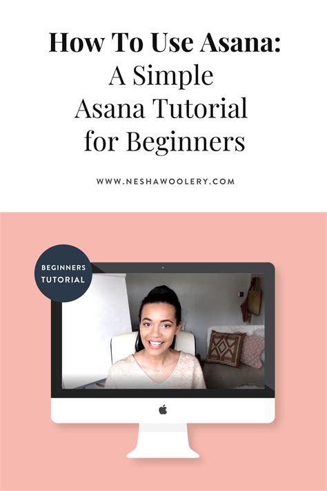 How To Use Asana A Simple Asana Tutorial For Beginners — Blog — Nesha Woolery