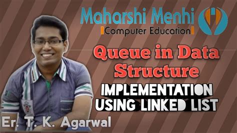 22 Queue Implementation Using Linked List Youtube