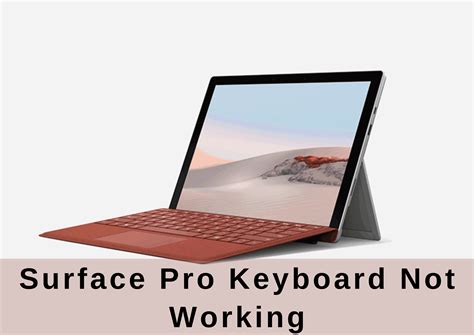 Surface Pro Keyboard Not Working How To Fix It