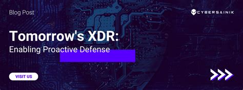 Cyber Sainik On Linkedin Tomorrows Xdr Enabling Proactive Defense
