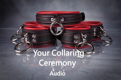 Your Collaring Ceremony Graceful Control Audios Clips Sale
