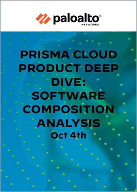 Prisma Cloud Product Deep Dive Software Composition Analysis