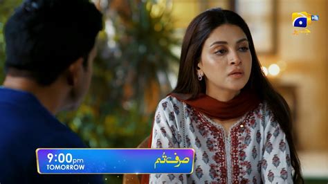 Sirf Tum Episode 37 Promo Tomorrow At 900 Pm Only On Har Pal Geo