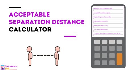 Acceptable Separation Distance Calculator