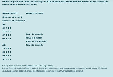 solved write a program that takes two 2d arrays of nxm as