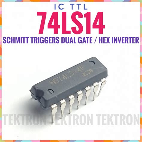 Jual IC TTL 74LS14 7414 Dual Gate Hex Inverter Texas ST National