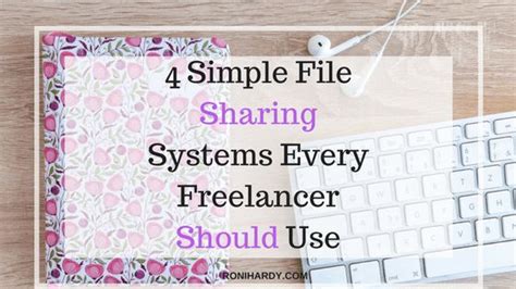 4 Simple File Sharing Systems For Freelancers