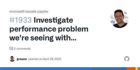 Investigate Performance Problem Were Seeing With Rawkernel · Issue 1933 · Microsoftvscode