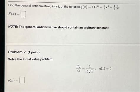 Solved Find The General Antiderivative F X Of The