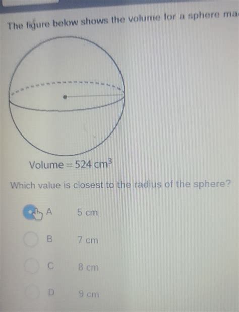 Solved The Figure Below Shows The Volume For A Sphere Ma Volume524 Cm