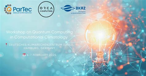 Quantumcomputing Ai Hpc Quantumclimate Emergingtechnology German Climate Computing