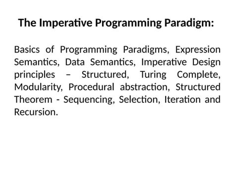 A Brief Explanation On The Topic Of Imperative Programming Paradigmpptx