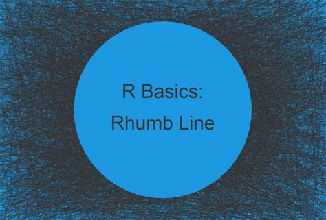 distance along rhumb line in r loxodrome with distrhumb function
