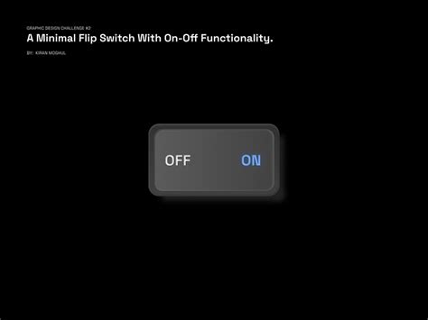 2 Graphic Design Challenge Minimal Flip Switch By Kiran On Dribbble