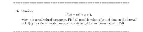 solved f x ax3 x 1 where a is a real valued parameter find