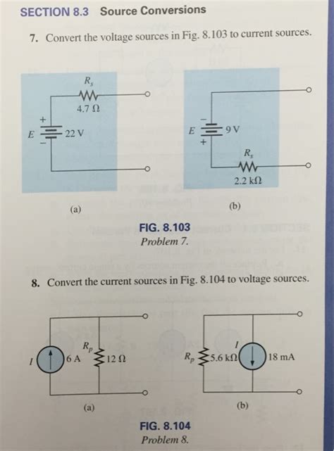 Solved Source Conversions Convert The Voltage Sources Fig