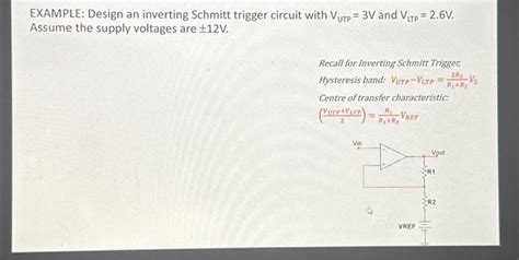 Solved Example Design An Inverting Schmitt Trigger Circuit