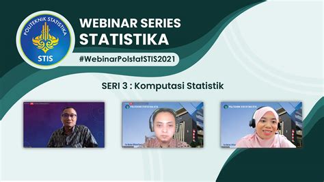 Webinar Series Statistika 2021 Seri 3 Komputasi Statistik