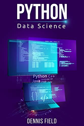 Python Data Science Mastering Python For Beginners A Step By Step