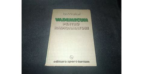 Ion Mihail Iosif Vademecum Pentru Radioamatori Harta Okazii Ro