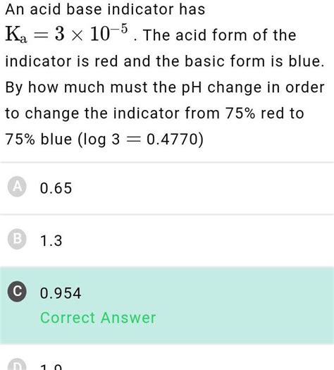 [answered] An Acid Base Indicator Has K 3 X 10 5 The Acid Form Of The