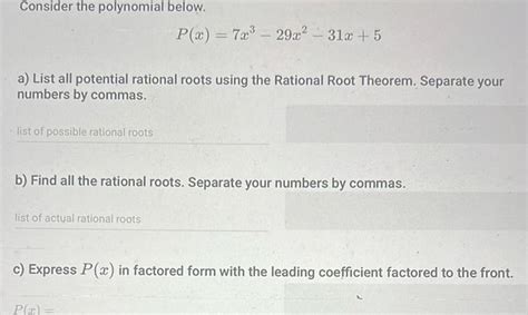 [answered] Consider The Polynomial Below A List All Potential Rational Kunduz
