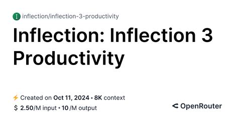 Inflection 3 Productivity Api Providers Stats Openrouter
