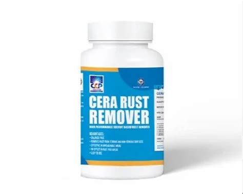 Cera Rust Remover Is High Performance Solvent Based Rust Remover At Best Price In Ahmedabad
