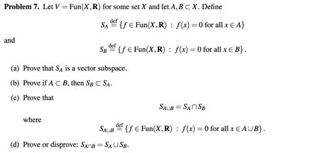 Solved Problem Let V Fun X R For Some Set X And Let Chegg Com